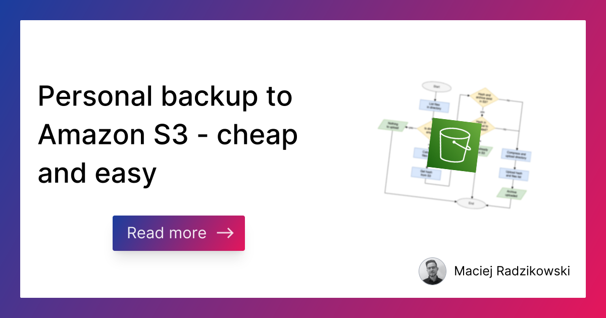 Personal backup to Amazon S3 - cheap and easy | Better Dev